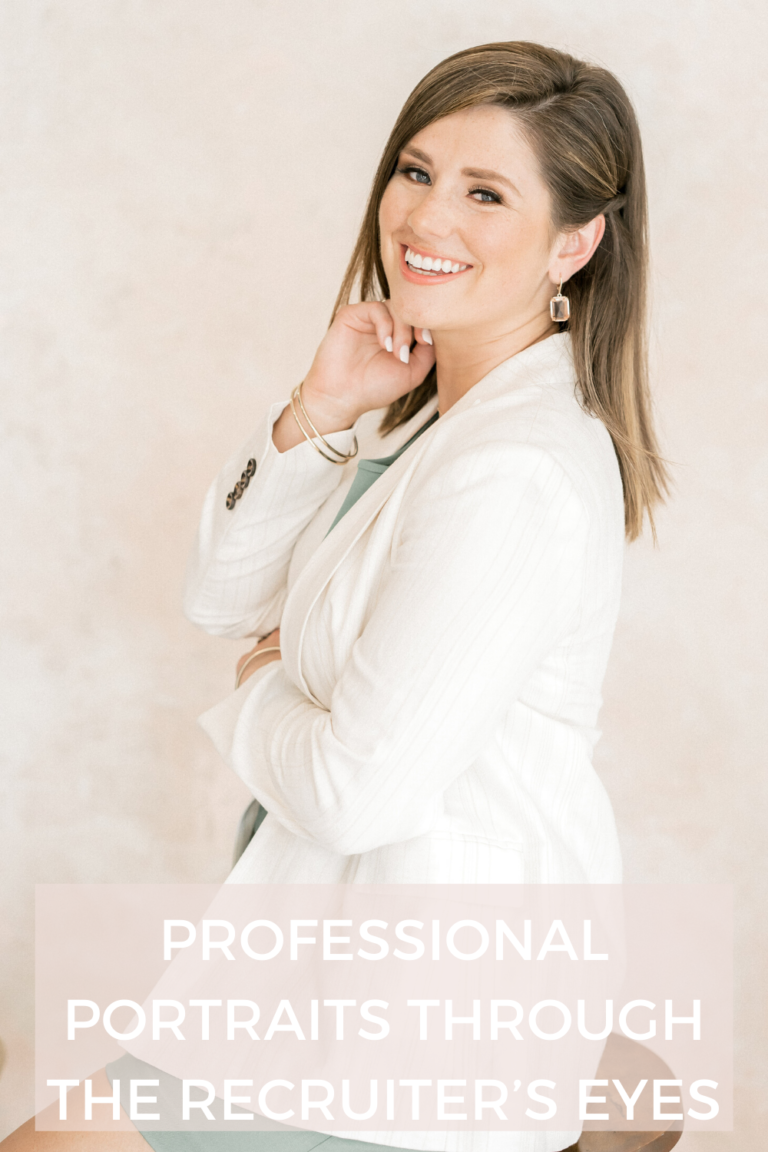 Professional Portraits Through the Recruiter’s Eyes ⋆ Kristina Maness ...